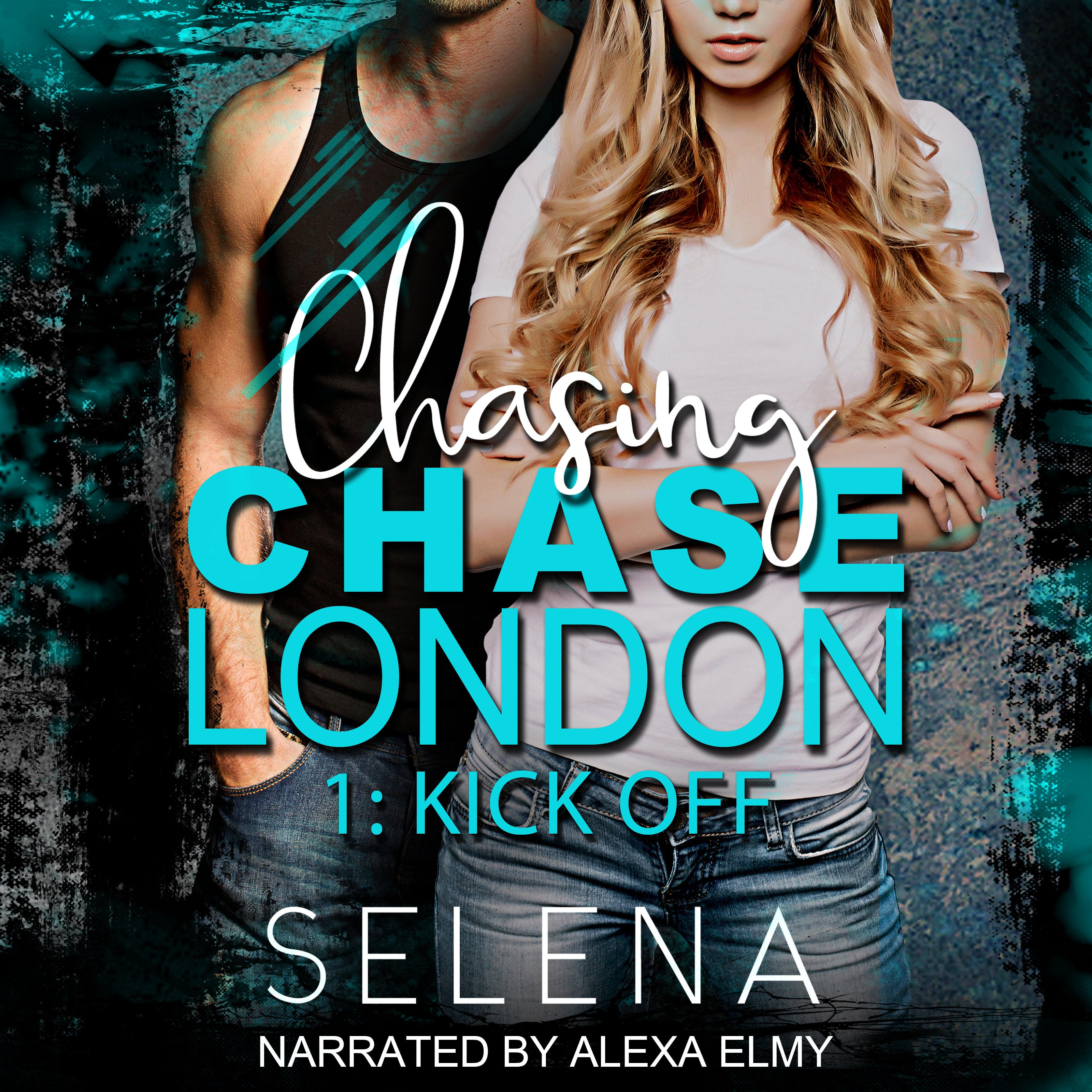 Chasing Chase London 1: Kickoff Audiobook – SelenaAuthor
